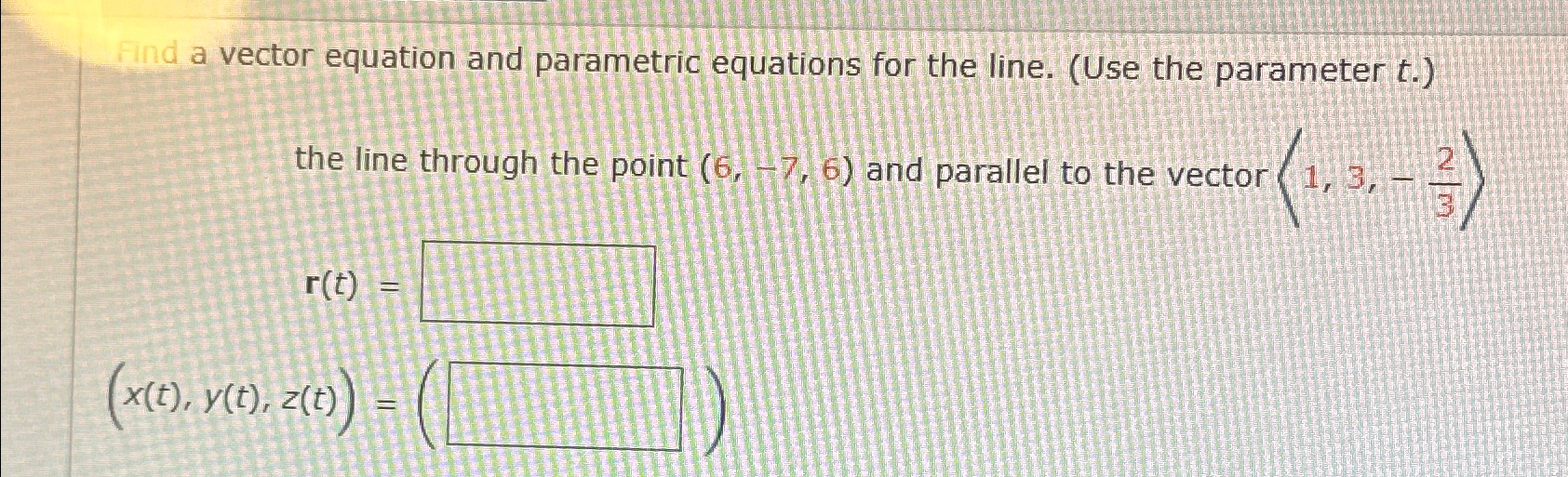 Solved vector equation and parametric equations for the | Chegg.com