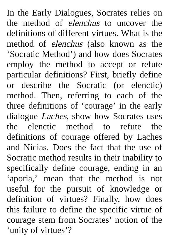 In the Early Dialogues, Socrates relies on the method | Chegg.com
