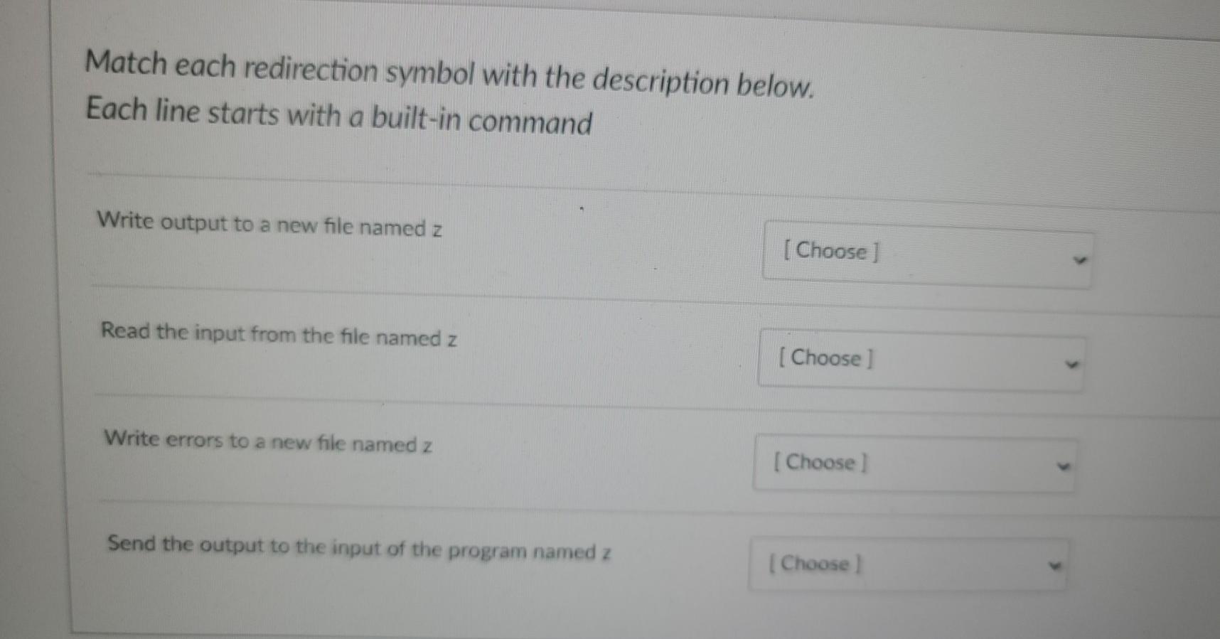 Solved Match each redirection symbol with the description | Chegg.com