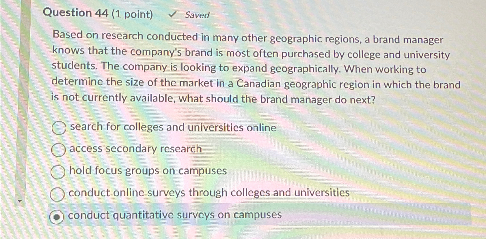 Solved Question 44 (1 ﻿point)SavedBased on research | Chegg.com