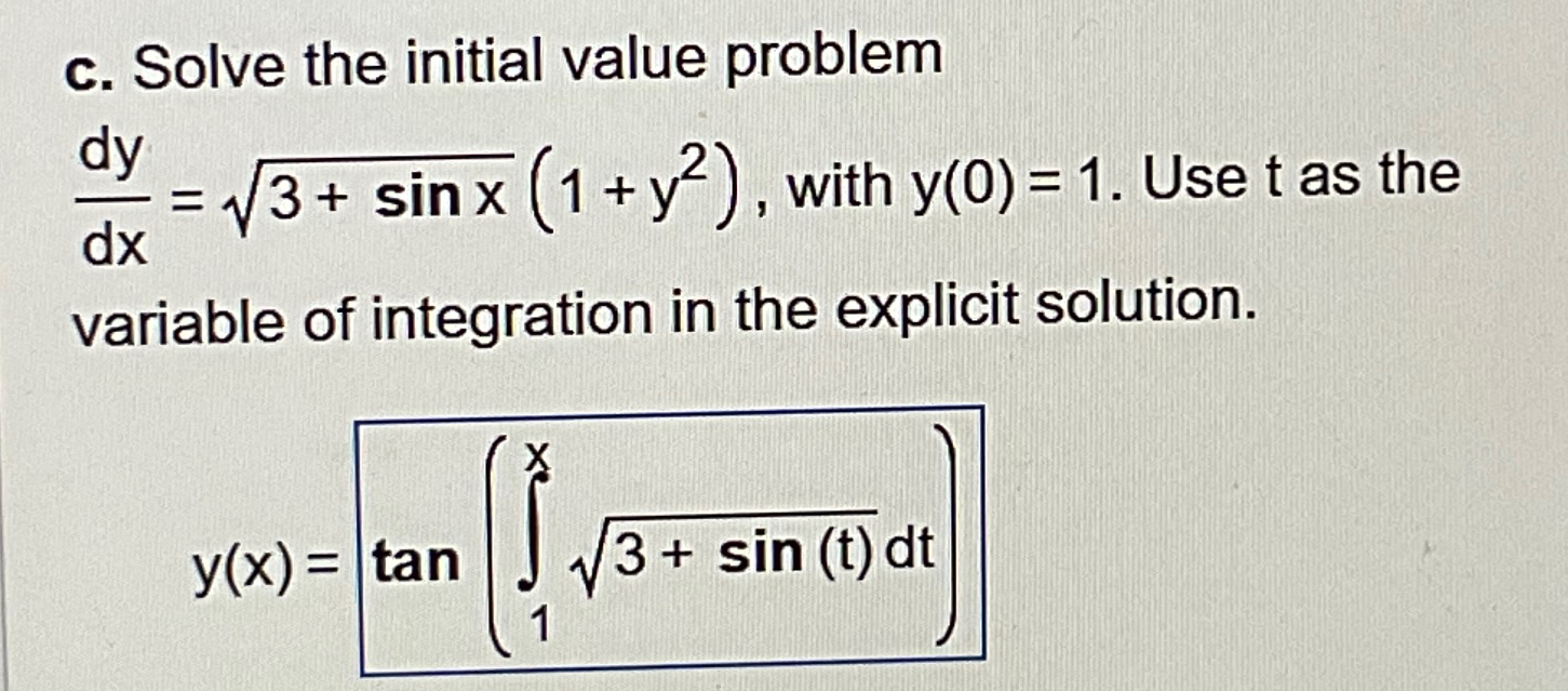 Solved c. ﻿Solve the initial value problem | Chegg.com