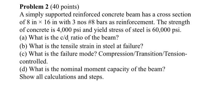 Solved A simply supported reinforced concrete beam has a | Chegg.com