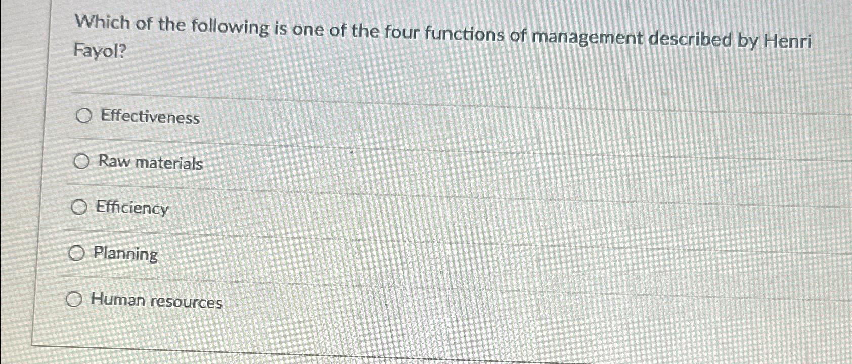 Solved Which of the following is one of the four functions | Chegg.com