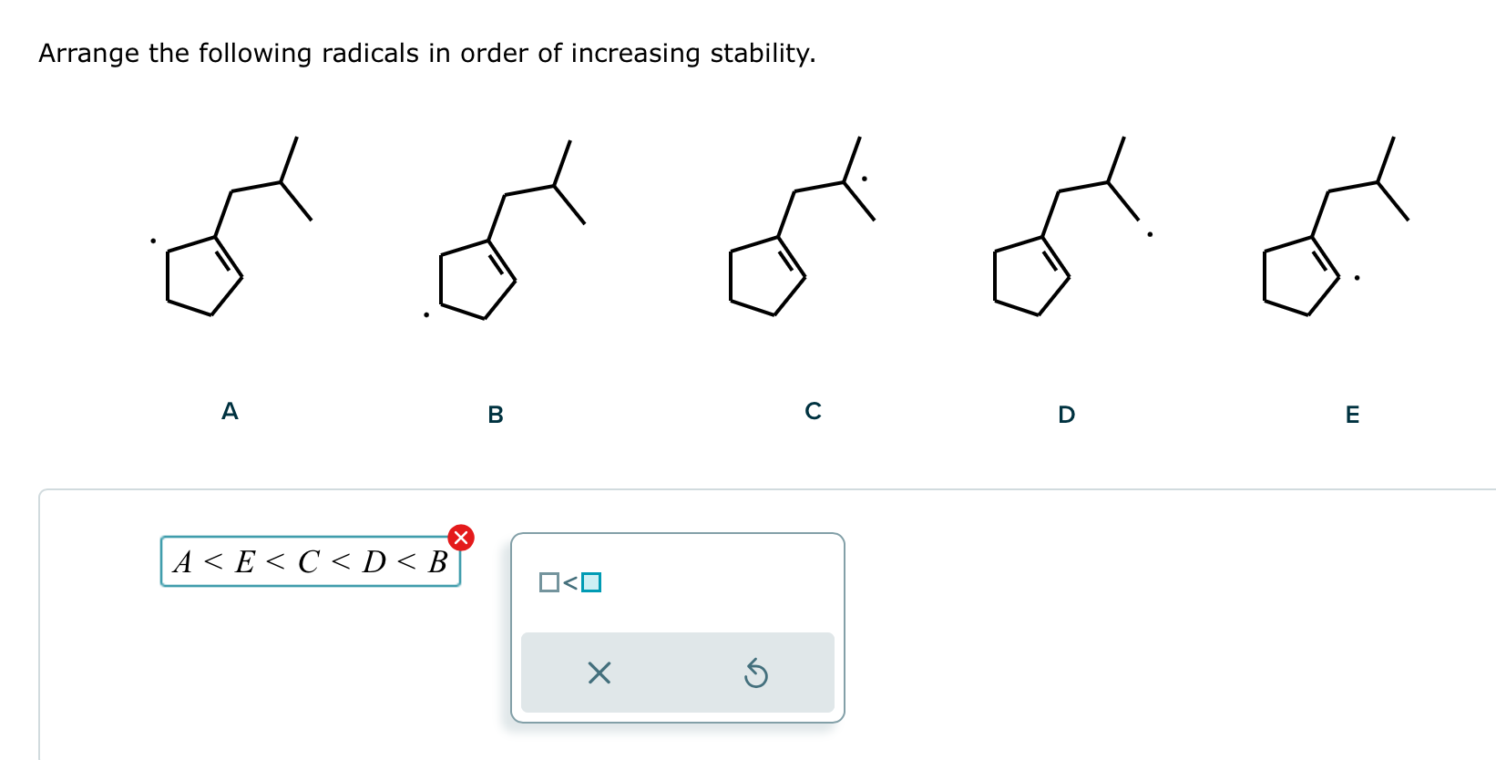 Solved Arrange the following radicals in order of increasing | Chegg.com