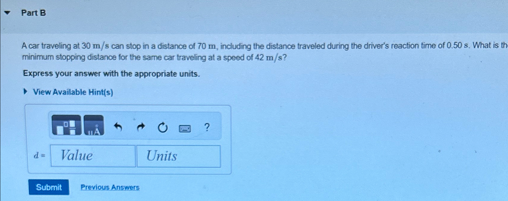 Solved Part BA car traveling at 30ms ﻿can stop in a distance | Chegg.com