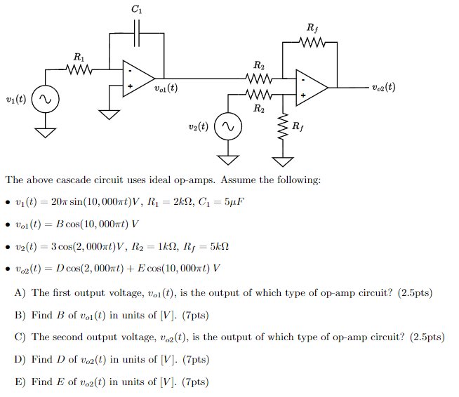 Solved The above cascade circuit uses ideal op-amps. Assume | Chegg.com
