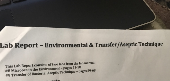 Solved 4. Transfer of Bacteria: Aseptic Technique h. Were | Chegg.com