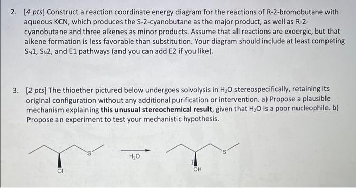Solved [4 pts] Construct a reaction coordinate energy | Chegg.com