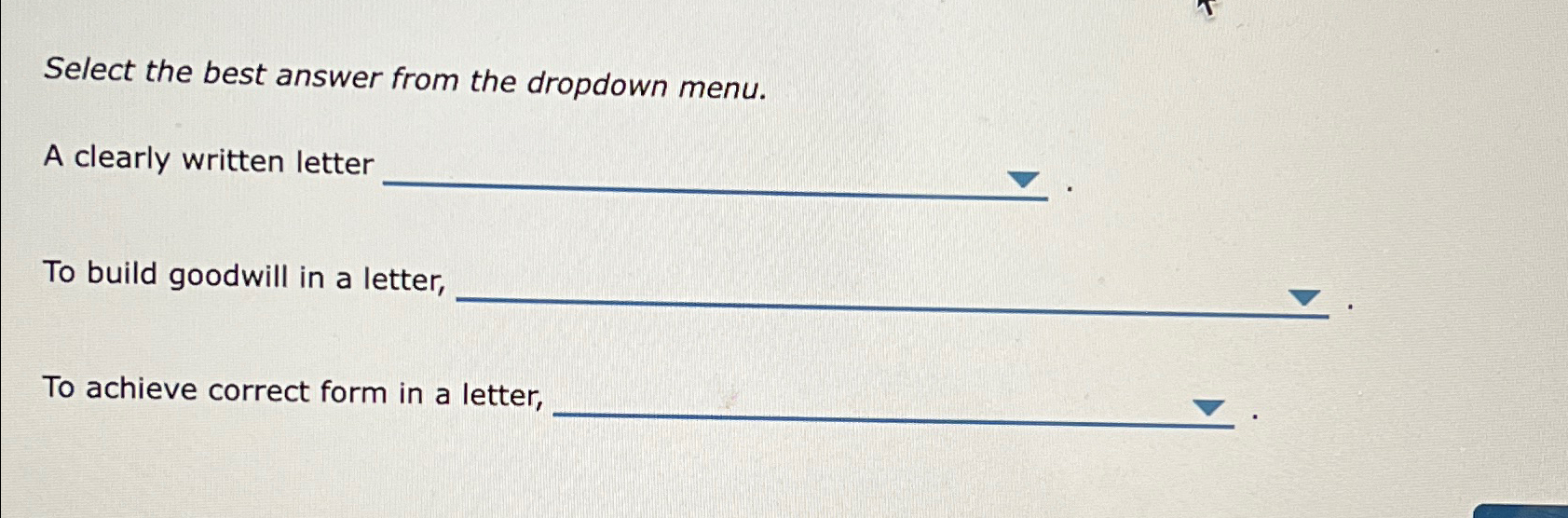 Solved Select the best answer from the dropdown menu.A | Chegg.com