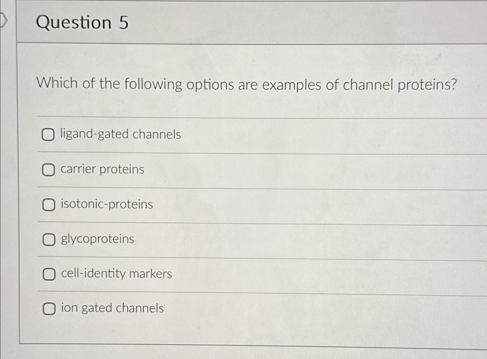 Solved Question 5Which of the following options are examples | Chegg.com