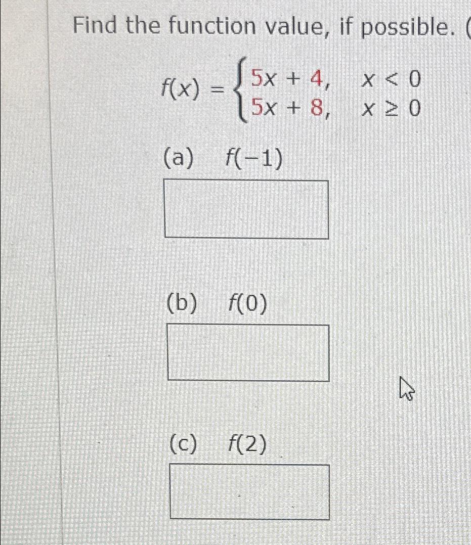Solved Find the function value, if | Chegg.com