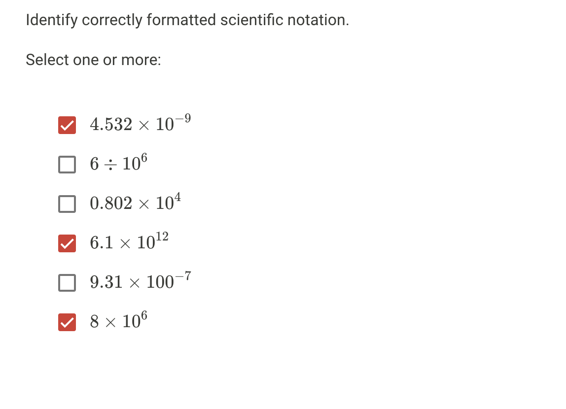 Solved Identify correctly formatted scientific | Chegg.com