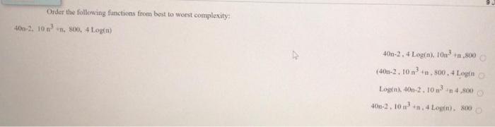 Solved Order the following functions from best to wrorst | Chegg.com