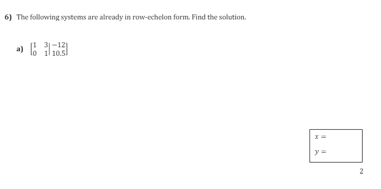 Solved The following systems are already in row-echelon | Chegg.com
