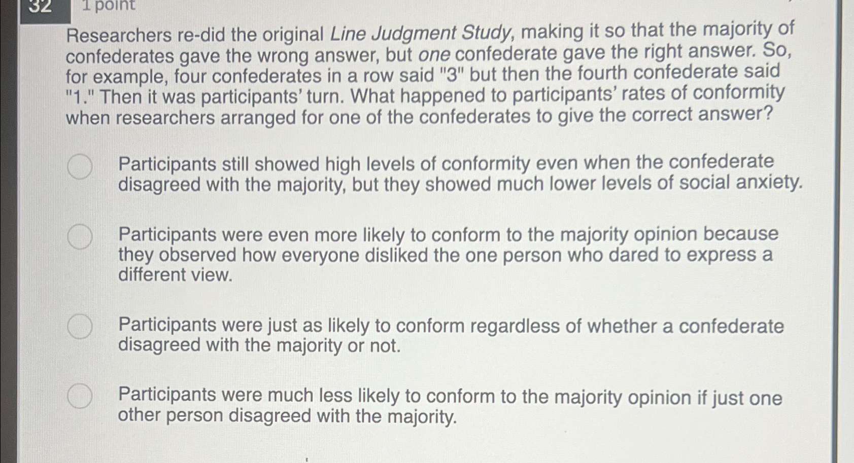 Solved Researchers re-did the original Line Judgment Study, | Chegg.com