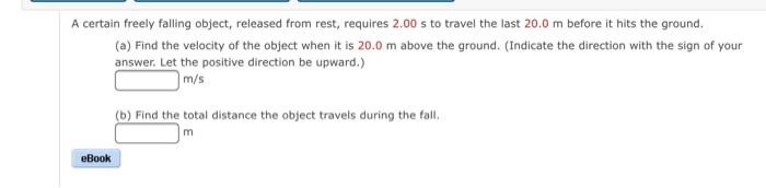 Solved A Certain Freely Falling Object Released From Rest