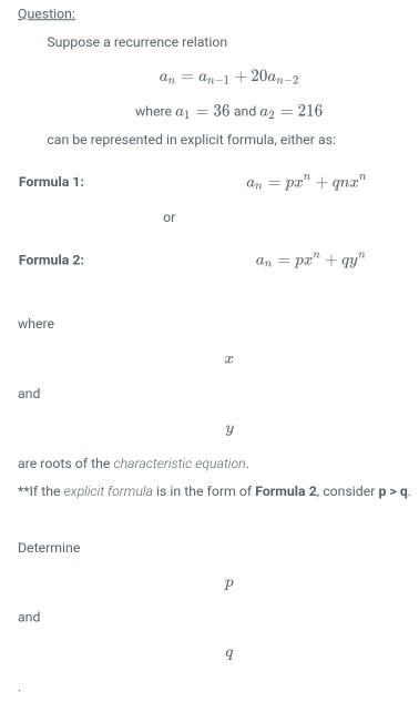 Solved Question: Suppose a recurrence relation an = 2an-1 - | Chegg.com