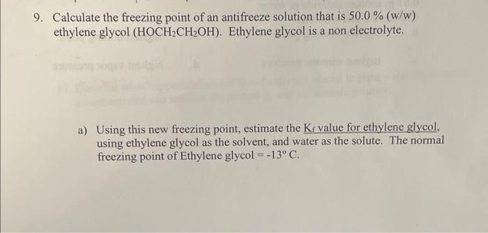 Solved 9. Calculate the freezing point of an antifreeze | Chegg.com