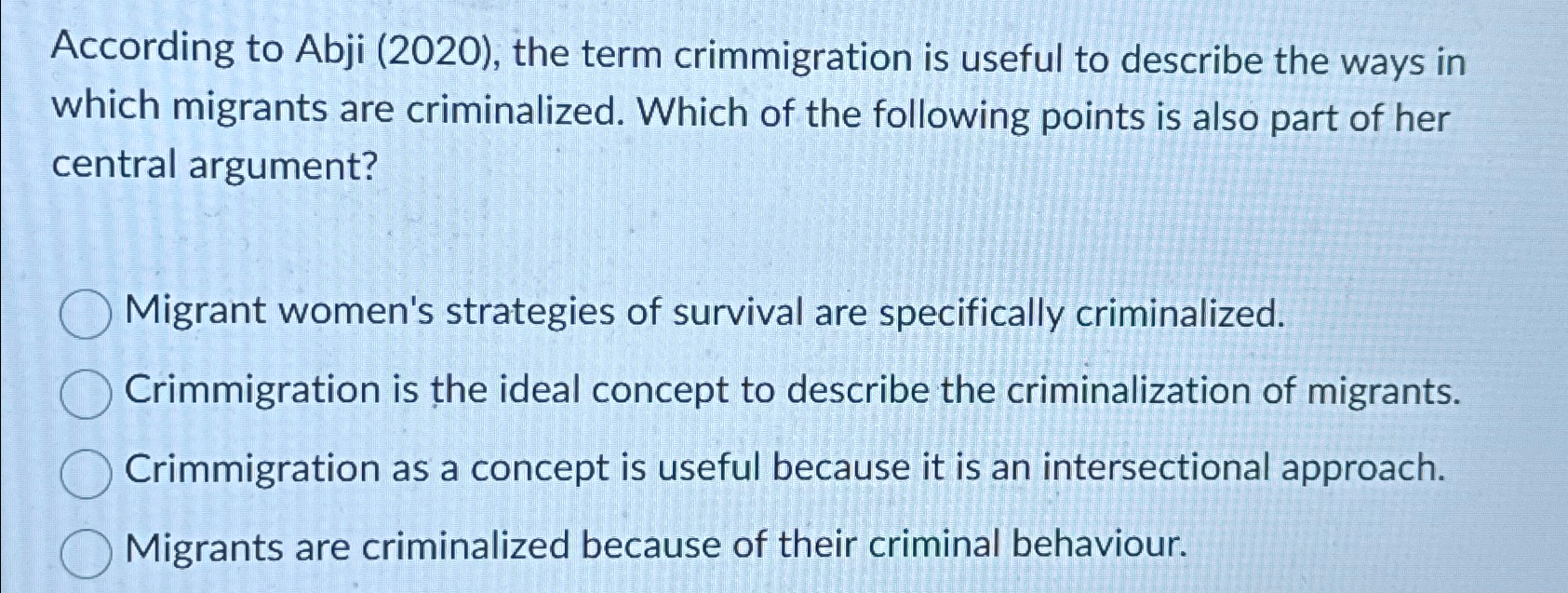 Solved According to Abji (2020), ﻿the term crimmigration is | Chegg.com