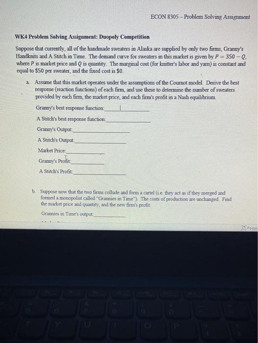 Solved ECON 8305 - Problem Solving Assignment WK4 Problem | Chegg.com