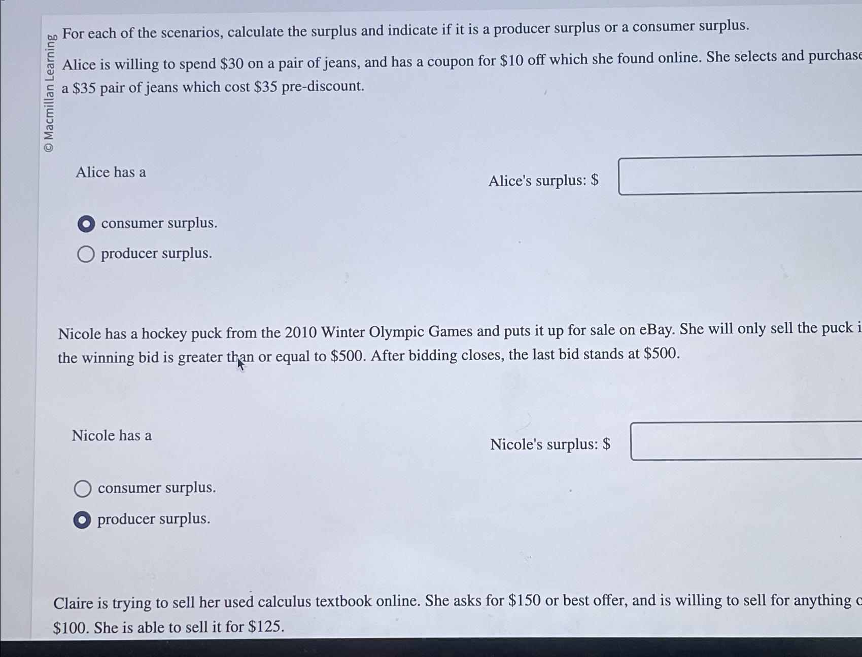 Solved For each of the scenarios, calculate the surplus and | Chegg.com