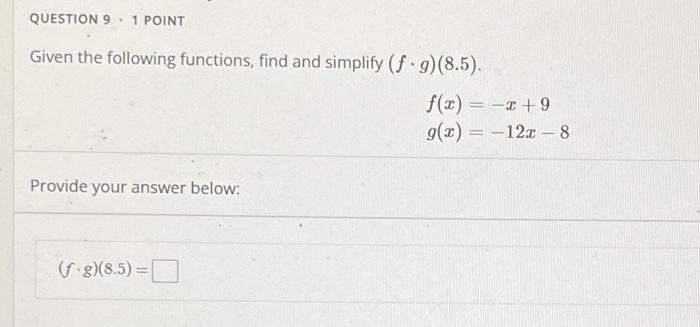 Solved Given The Following Functions Find And Simplify 