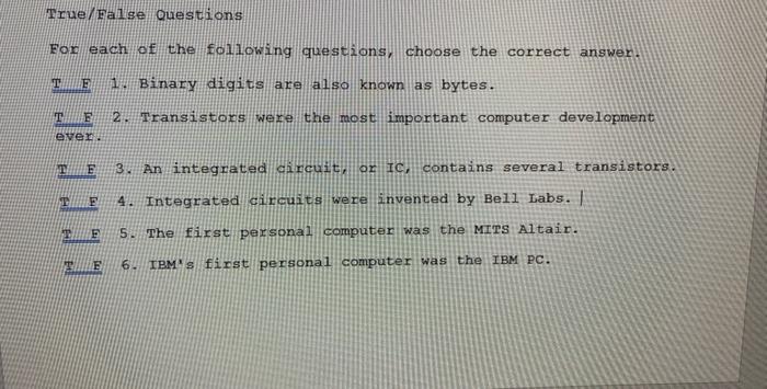 Solved True/False Questions For each of the following | Chegg.com