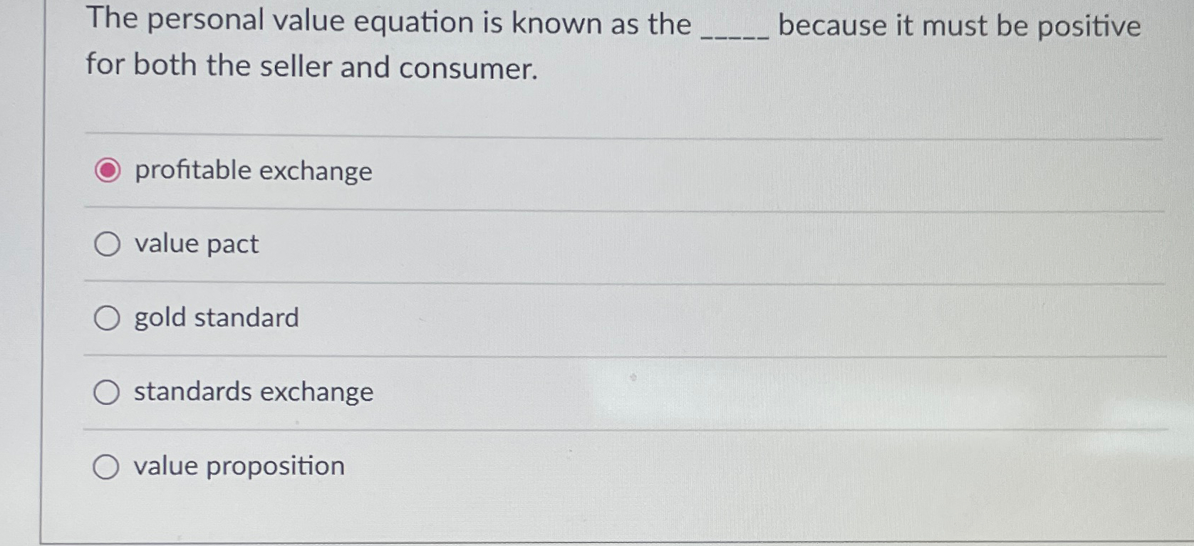 Solved The personal value equation is known as the because | Chegg.com