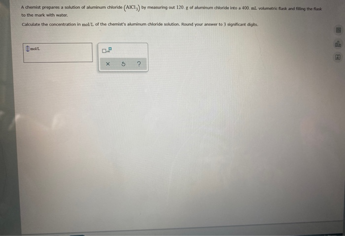 Solved A chemist prepares a solution of aluminum chloride | Chegg.com