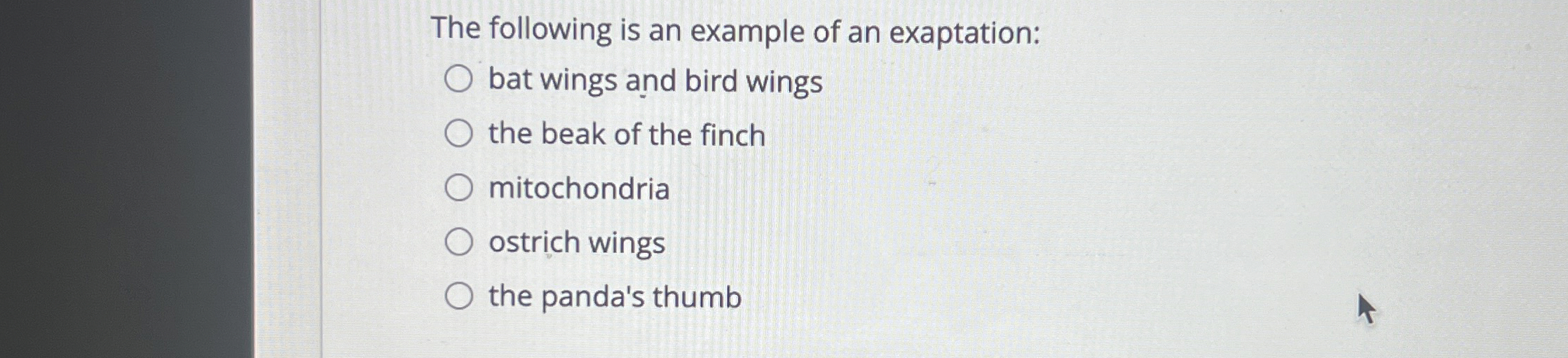 Solved The following is an example of an exaptation:bat | Chegg.com