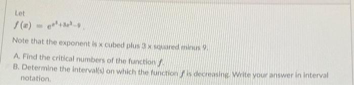 Solved Let Note that the exponent cubed plus 3 quared in a | Chegg.com