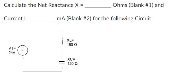 Solved Calculate the Net Reactance x=Ohms (Blank #1) | Chegg.com
