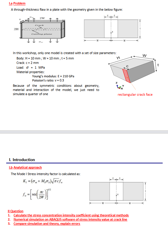 Solved A through-thickness flaw in a plate with the geometry | Chegg.com