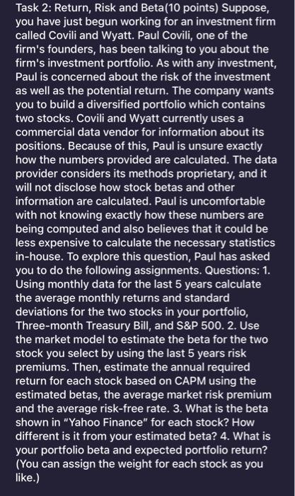 Solved Task 2: Return, Risk and Beta(10 points) Suppose, you | Chegg.com