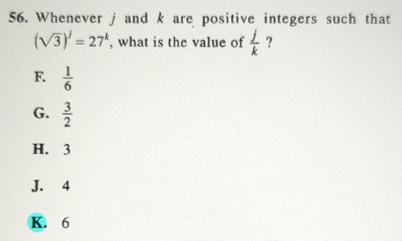 Solved 56. Whenever j and k are positive integers such that | Chegg.com | Chegg.com