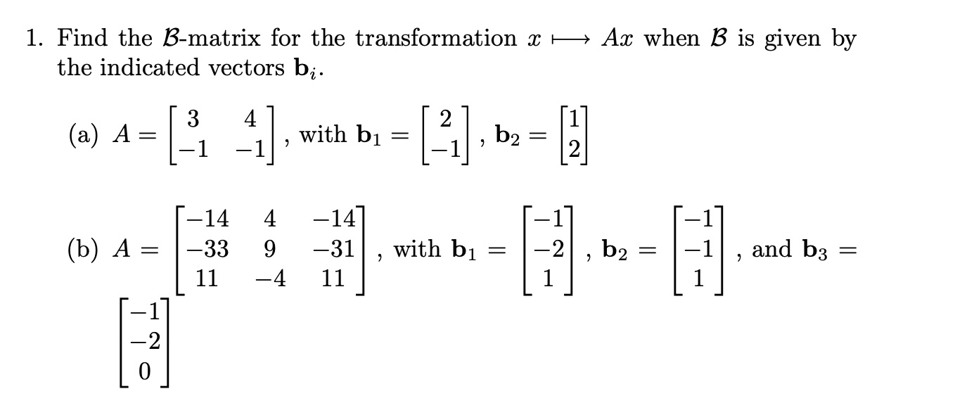 Solved Find The B Matrix For The Transformation