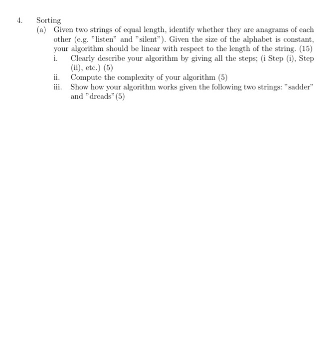 Solved 4. Sorting (a) Given two strings of equal length, | Chegg.com