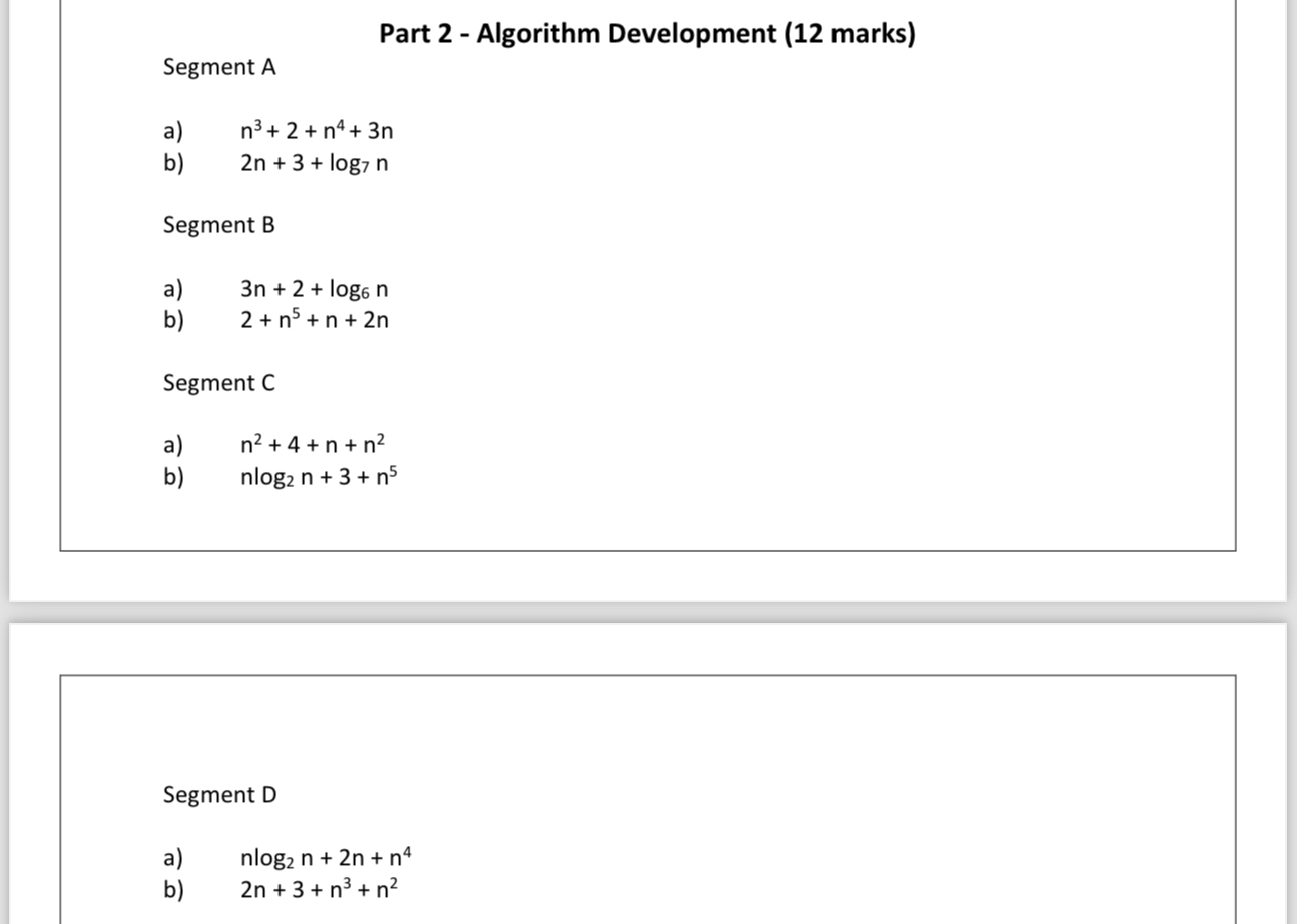 Solved Part 2 - ﻿Algorithm Development (12 ﻿marks)Segment | Chegg.com
