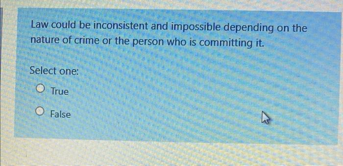 Solved Law could be inconsistent and impossible depending on | Chegg.com