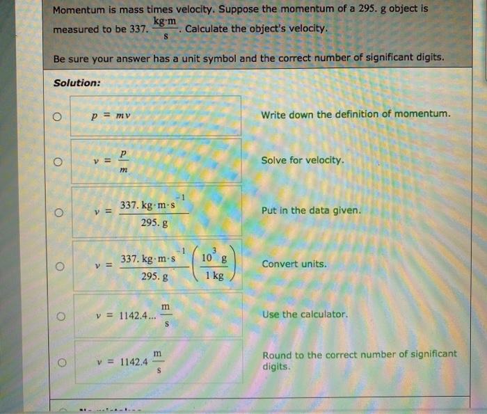 Solved Momentum is mass times velocity. Suppose the momentum | Chegg.com
