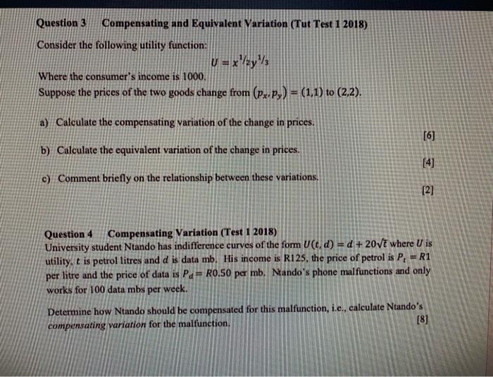 Solved Question 3 Compensating and Equivalent Variation (Tut | Chegg.com