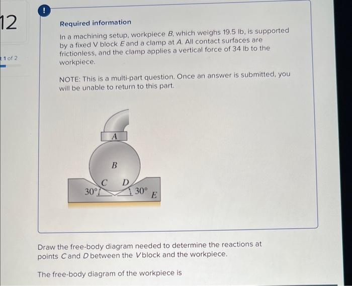 Solved Required information In a machining setup, workpiece | Chegg.com