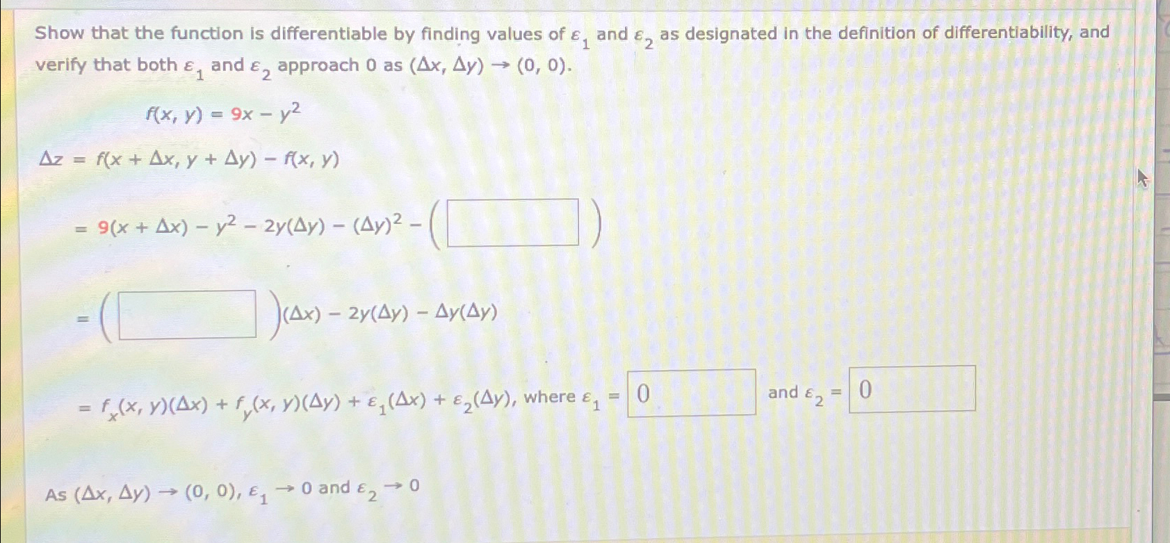 Solved Show that the function is differentiable by finding | Chegg.com