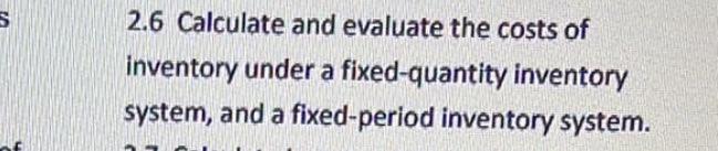 Solved 2.6 Calculate and evaluate the costs of inventory | Chegg.com