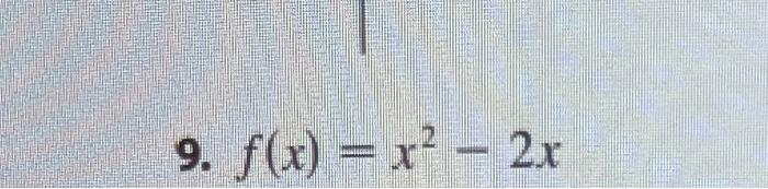 Solved f(x)=x2−2x | Chegg.com