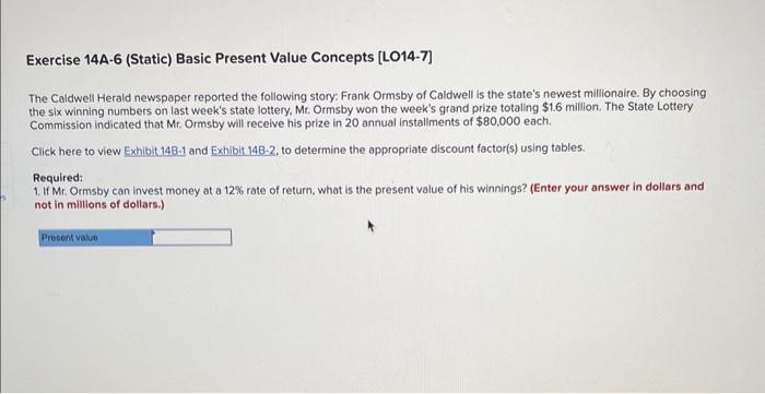Solved Exercise 14A-3 (Static) Basic Present Value Concepts | Chegg.com