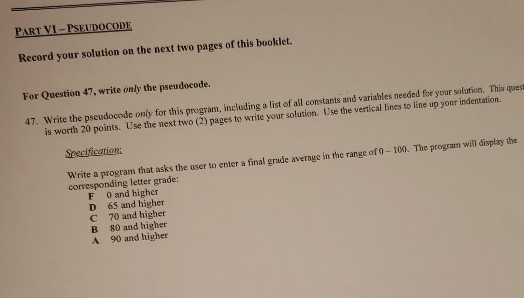 Solved PART VI - PSEUDOCODE Record your solution on the next | Chegg.com