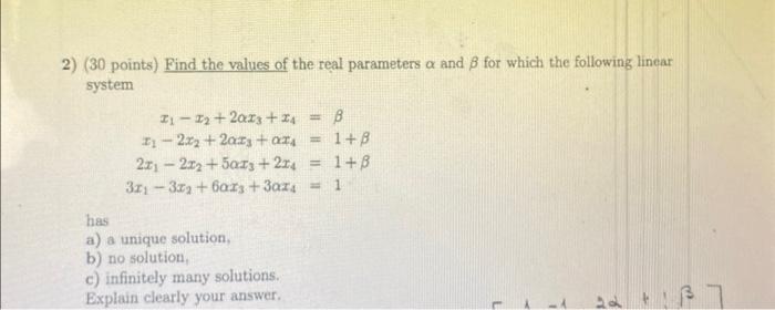 Solved 2) ( 30 points) Find the values of the real | Chegg.com