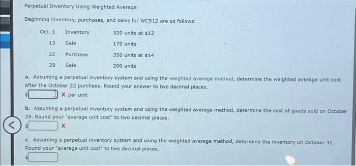 Solved Perpetual Inventory Using Weighted Average Beginning | Chegg.com