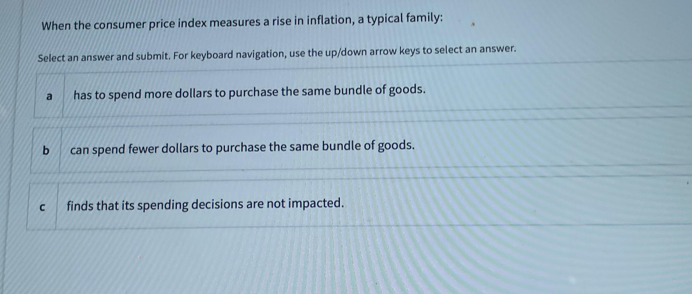 Solved When the consumer price index measures a rise in | Chegg.com